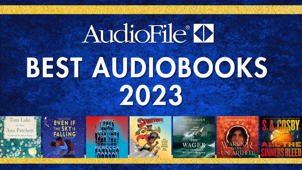 AudioFile Magazine - Celebrating AudioFile's 2023 Best Audiobooks